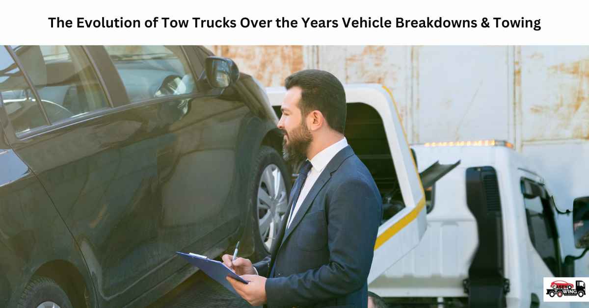 The Evolution of Tow Trucks Over the Years - Casey Towing Transport